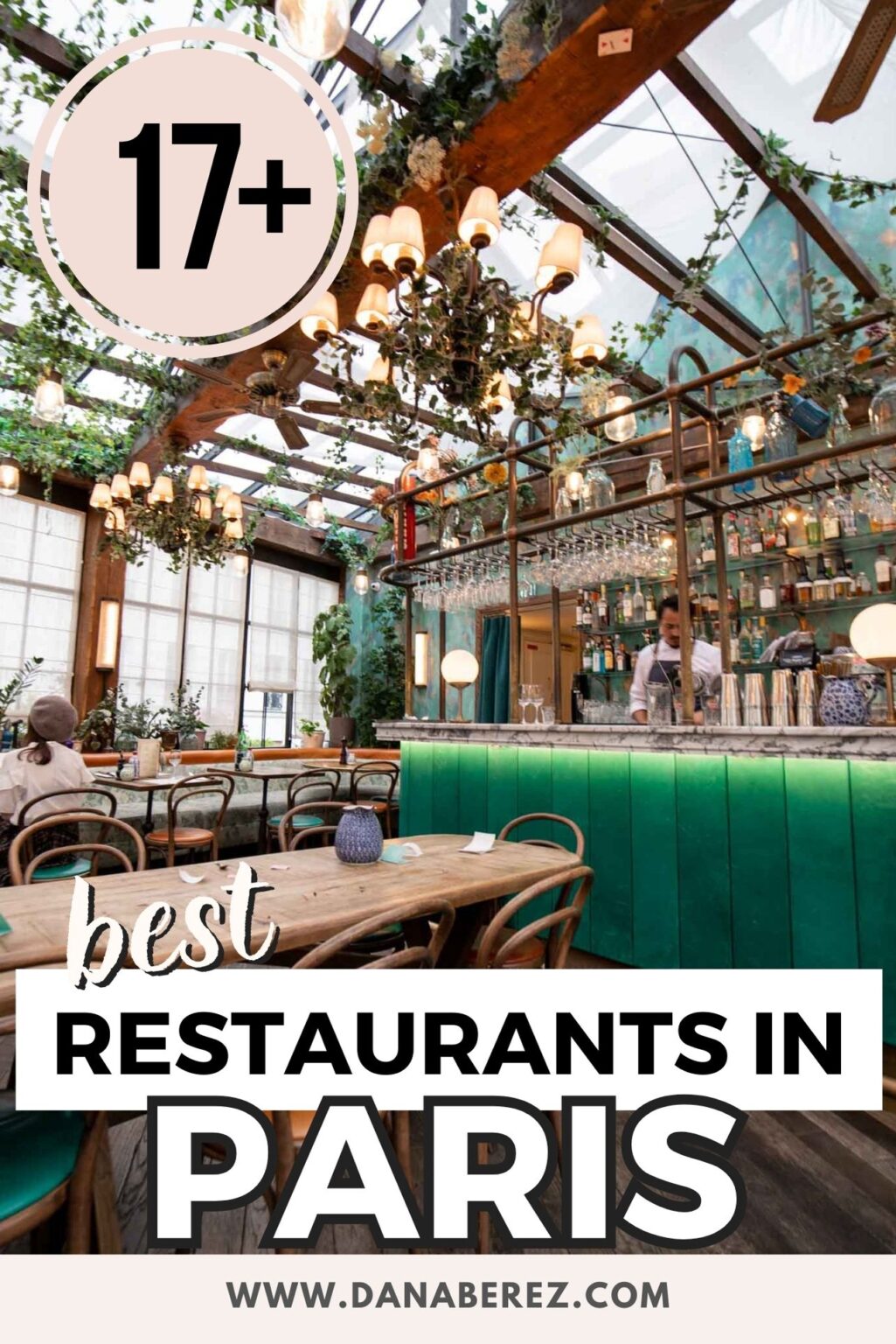 17+ Best Restaurants in Paris You Need to Try - Dana Berez